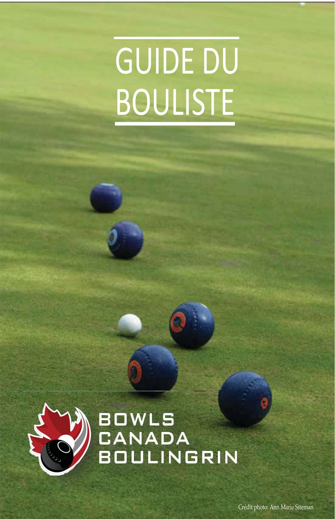 Guide du Bouliste – Bowls Canada Boulingrin
